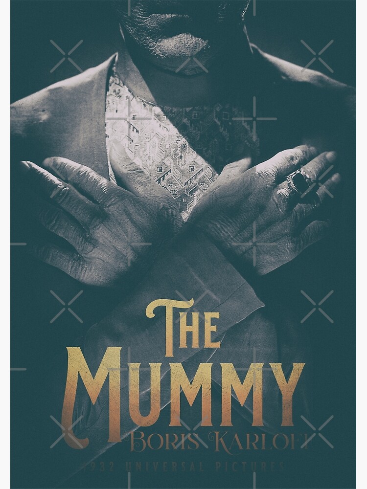 "The Mummy, Boris Karloff, 1932 cult horror movie poster" Art Print for ...