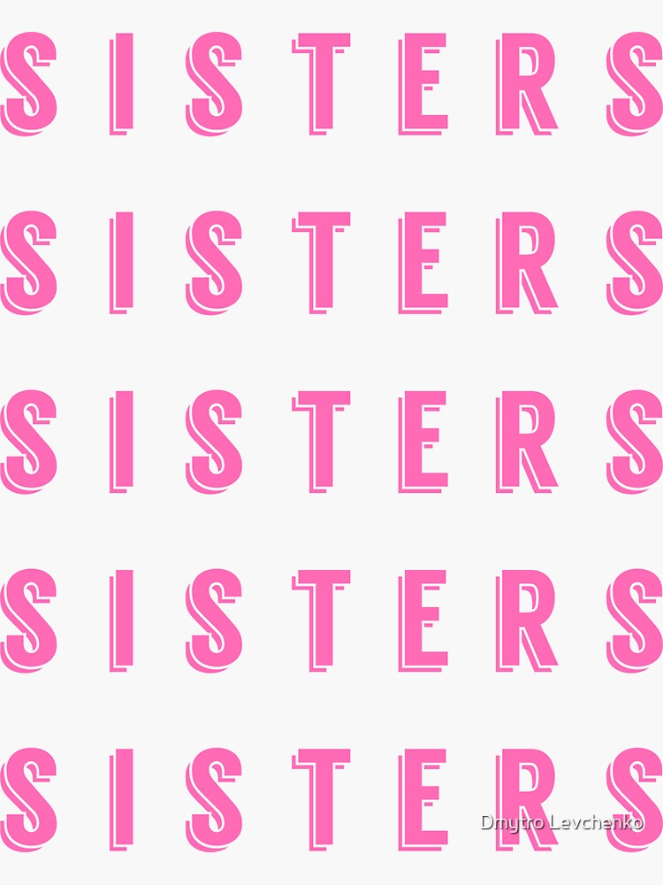 "HI SISTERS Vlogger" Sticker by forgifts | Redbubble