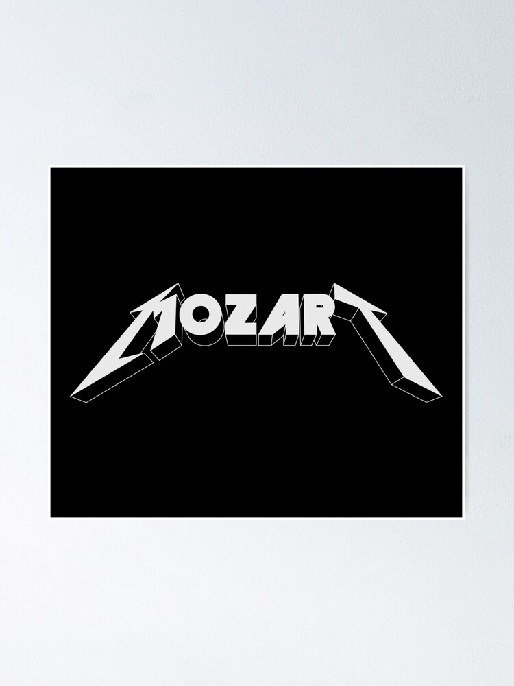 "Mozart Metal Logo " Poster by mud1017 | Redbubble