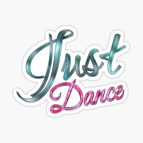 "Just Dance " Sticker for Sale by Vinto | Redbubble