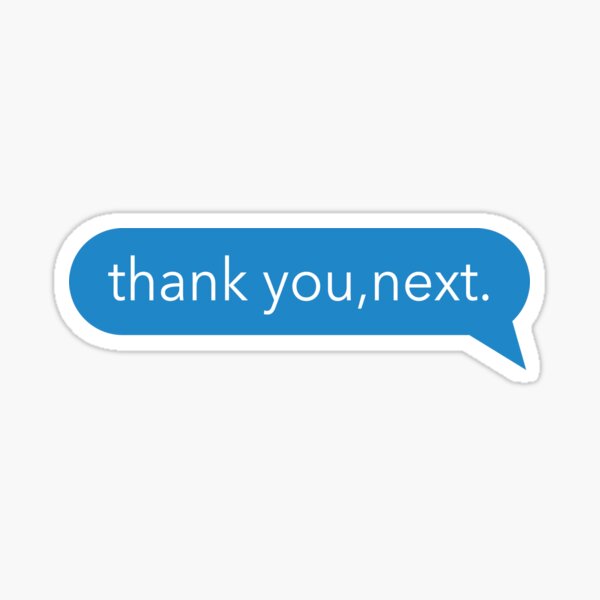 "thank you, next" Sticker for Sale by queenvicc | Redbubble