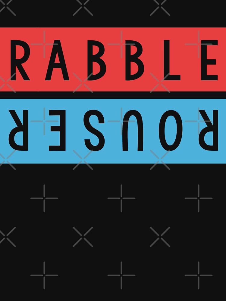 "Rabble Rouser T-Shirt funny saying sarcastic novelty humor Funny Shirt ...