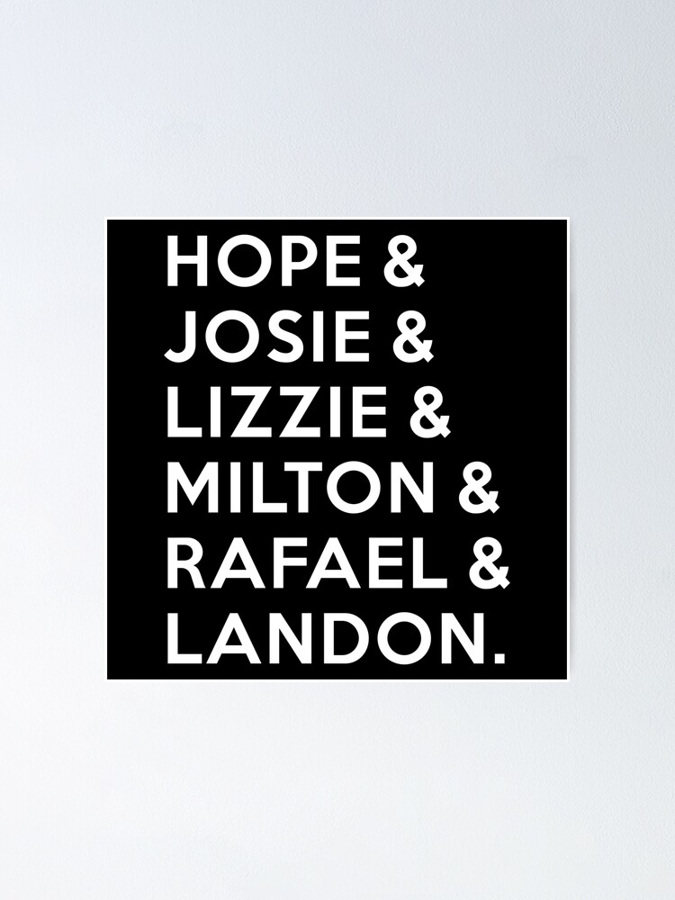 "Legacies - Hope & Josie & Lizzie & Milton & Rafael & Landon" Poster by ...