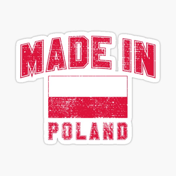 Born In Poland Stickers | Redbubble