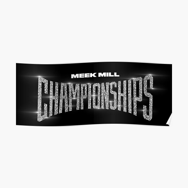Meek Mill Posters | Redbubble