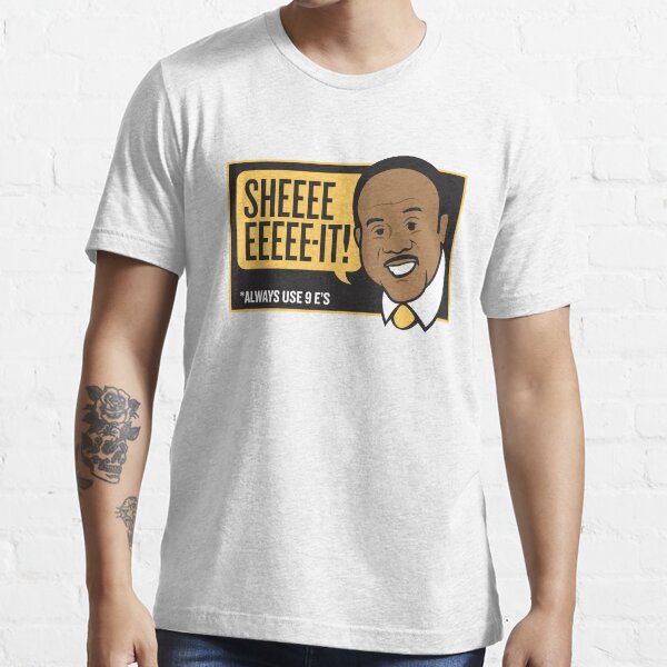 "Sheeeeeeeee-it! Streetwear" T-shirt for Sale by IsiahWhitlockJr ...