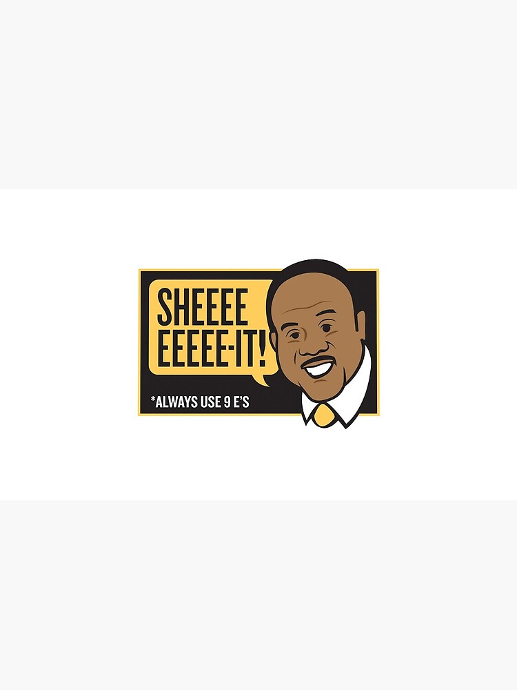 "Sheeeeeeeee-it! Coffee Mug" Coffee Mug for Sale by IsiahWhitlockJr ...