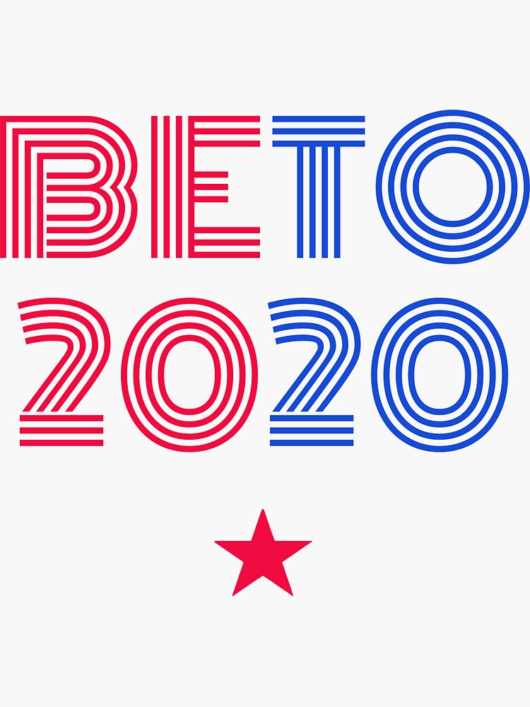 Beto 2020 Sticker For Sale By Sofiiahrih Redbubble
