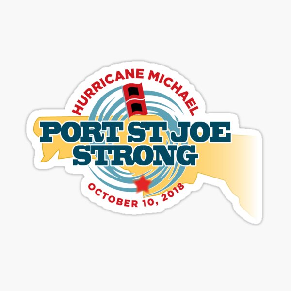 "Port St Joe Strong Hurricane Michael" Sticker for Sale by pcisbs ...