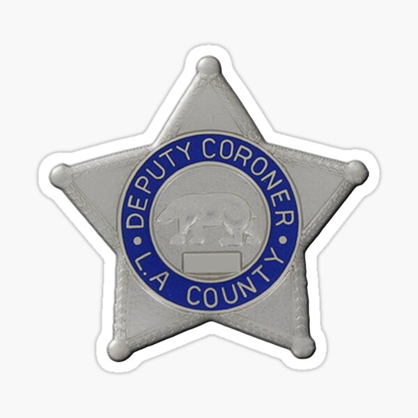 "L A Coroner Deputy" Sticker for Sale by Lawrence Baird | Redbubble