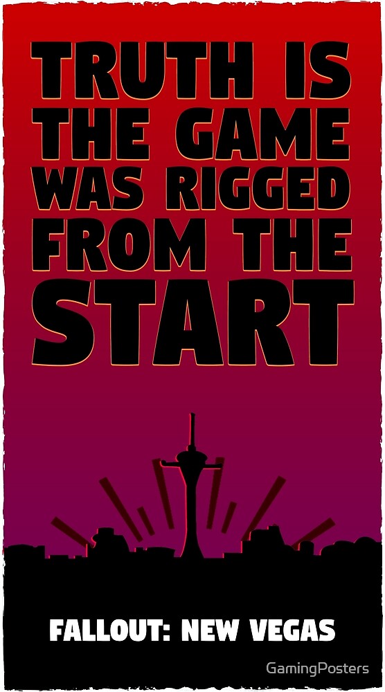 "Fallout New Vegas - Benny's Infamous Quote" by GamingPosters | Redbubble
