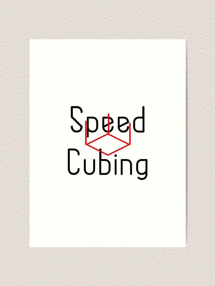 "Speed Cubing Algorithm Speed Cube Buster" Art Print by at85productions ...