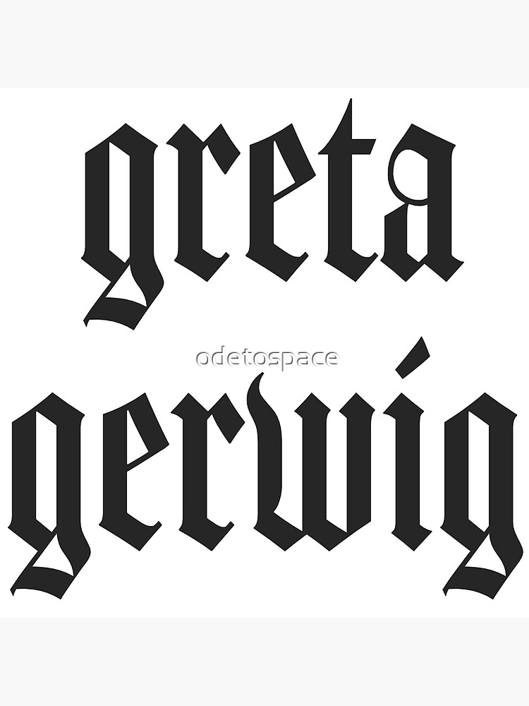 "Greta Gerwig Lady Bird Font" Poster by odetospace | Redbubble