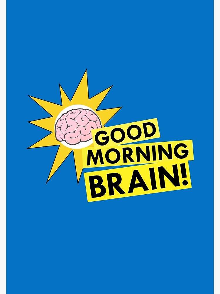 "Good Morning, Brain!" Spiral Notebook for Sale by howtoadhd | Redbubble