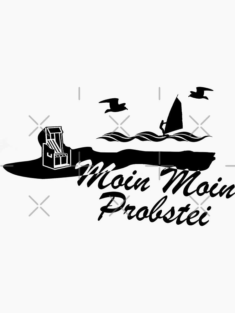 "Moin Moin Probstei - Probsteier Skyline" Sticker for Sale by Kentala ...