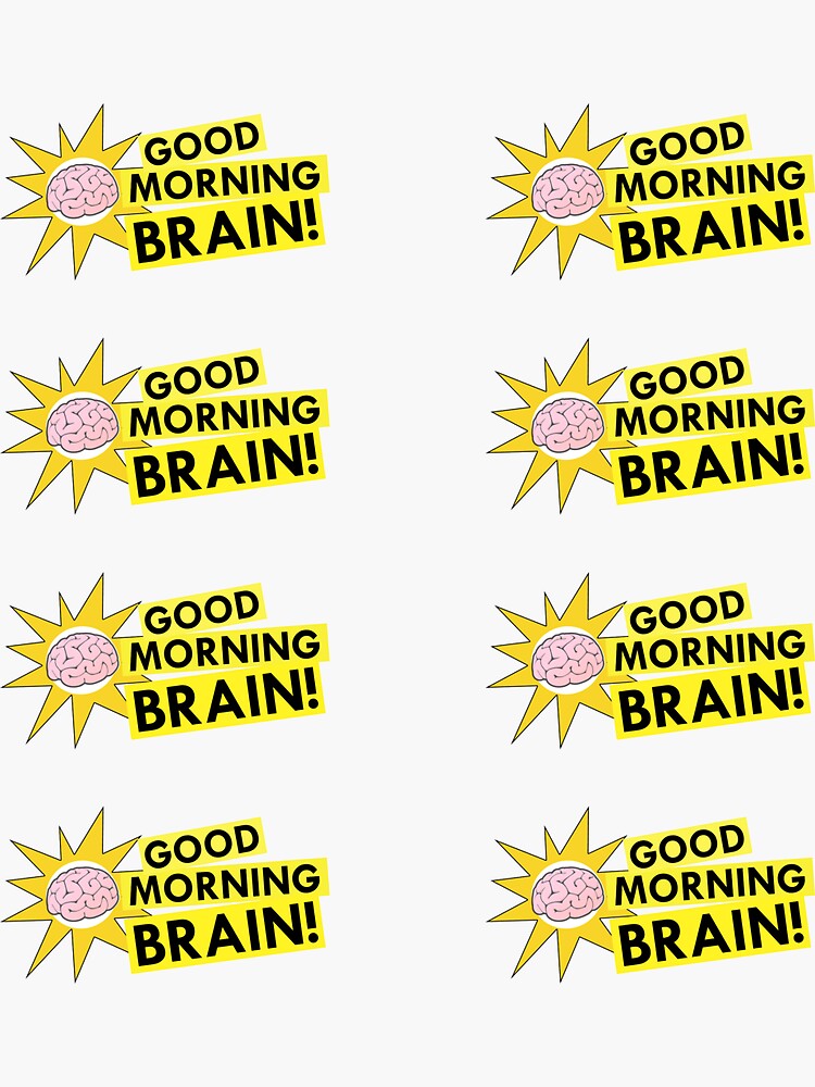 "Good Morning, Brain! Stickers (8 stickers!)" Sticker by howtoadhd ...