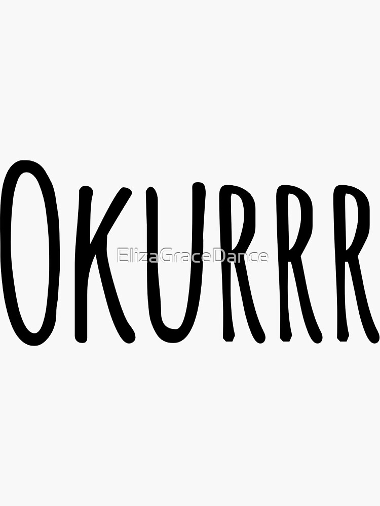 "Okurrr B Cardi" Sticker for Sale by ElizaGraceDance | Redbubble