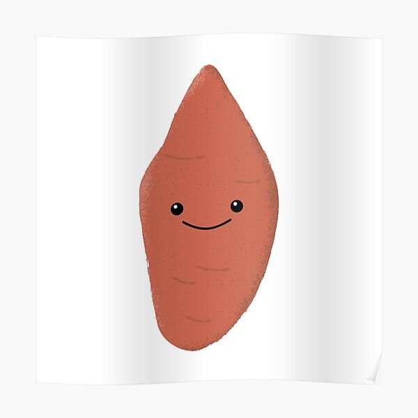 "Cute happy sweet potato" Poster by MinimoleStudio | Redbubble
