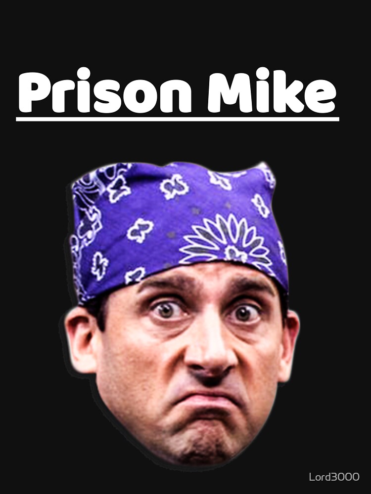 "Prison Mike" T-shirt for Sale by Lord3000 | Redbubble | tv t-shirts ...