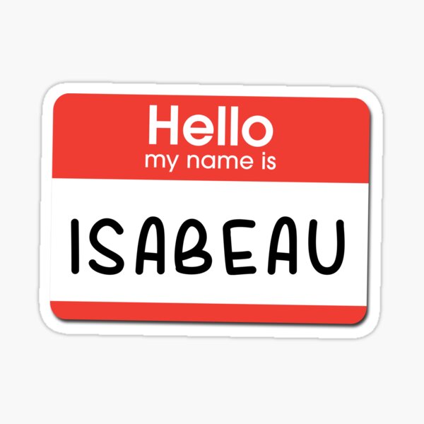 Sticker: Isabeau | Redbubble