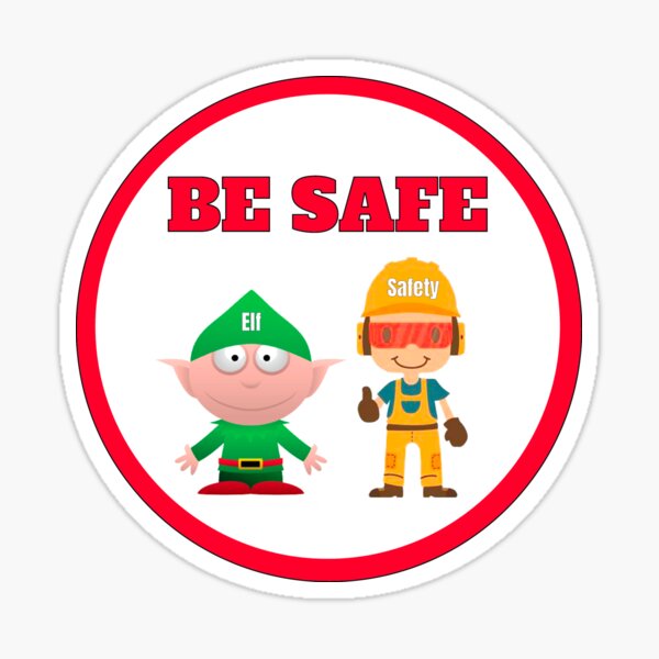 "Be Safe Shirt Elf And Safety Shirt - Safety At Work Shirt - Safety At ...