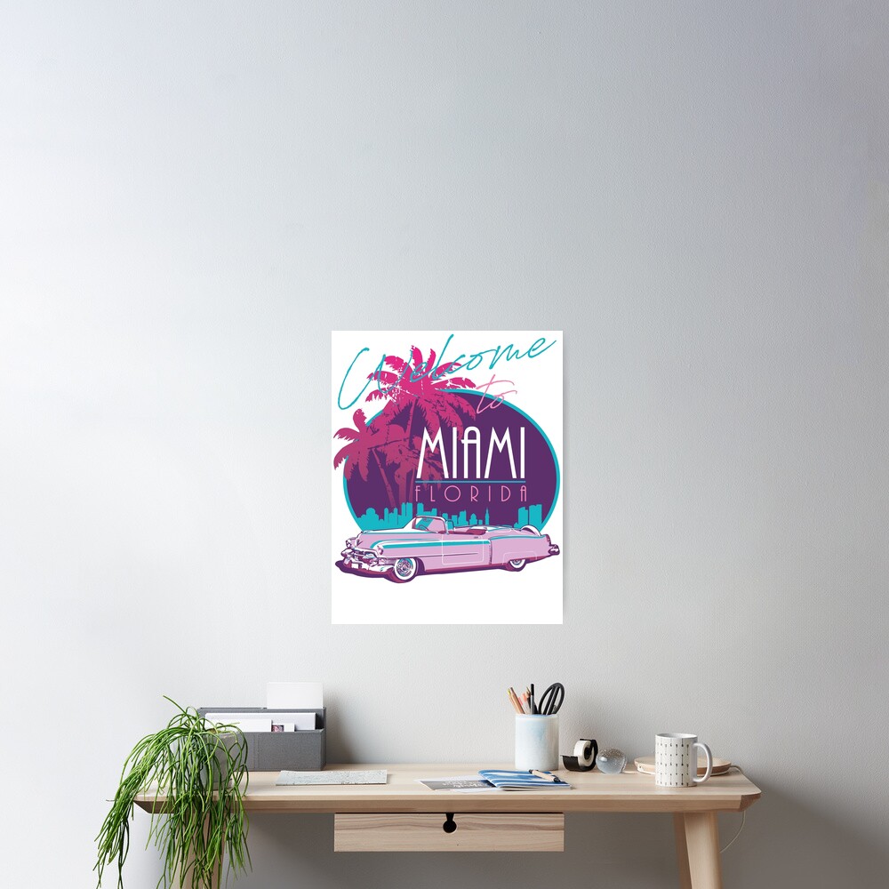 "Welcome To Miami" Poster for Sale by VicRosMan | Redbubble