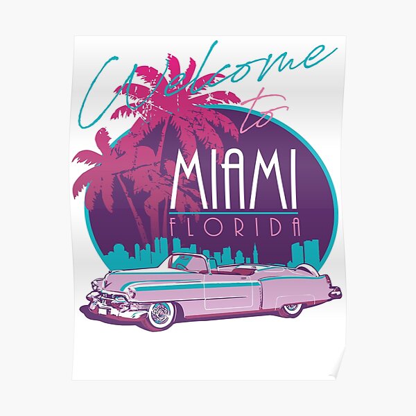 "Welcome To Miami" Poster for Sale by VicRosMan | Redbubble