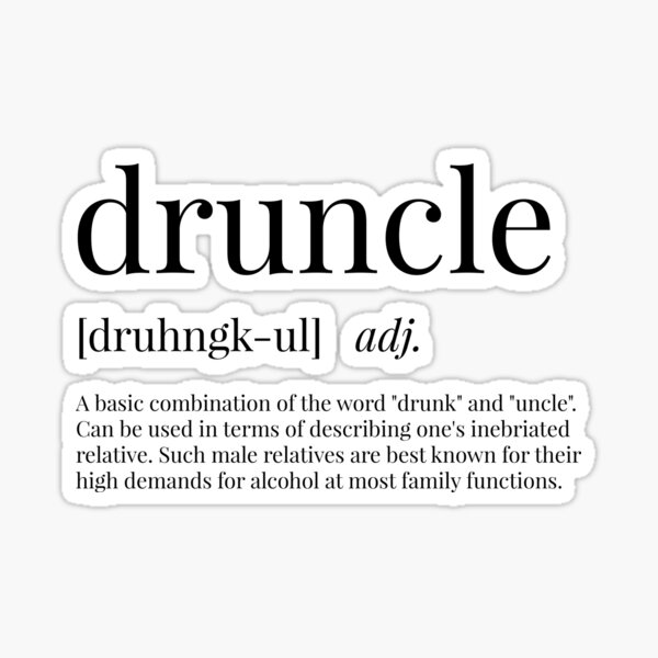 "Druncle Definition" Sticker for Sale by definingprints | Redbubble