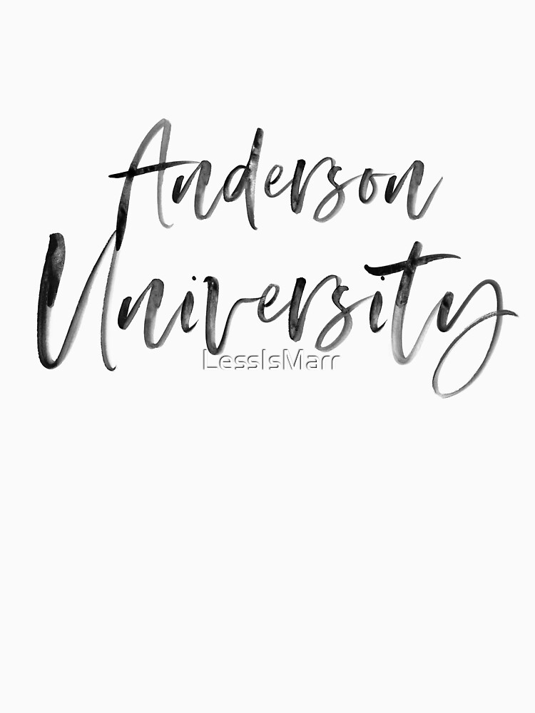 "Anderson University" T-shirt for Sale by LessIsMarr | Redbubble ...