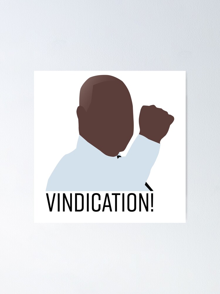 "Vindication!" Poster by clairefromke | Redbubble