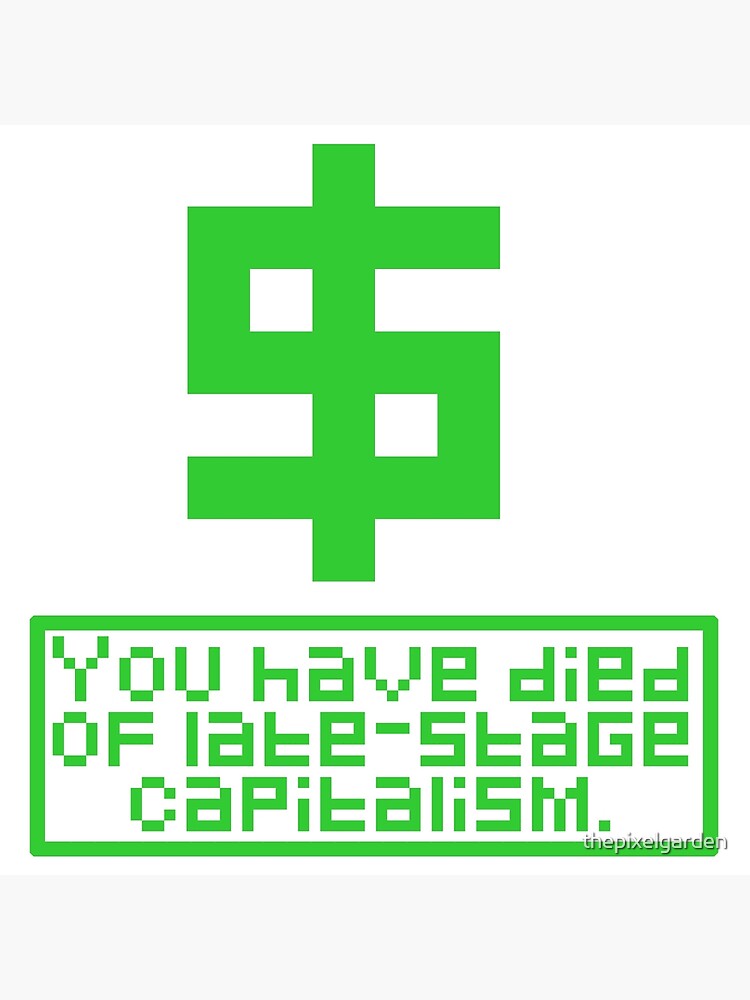 "Funny Anti-Capitalism Quote" Canvas Print for Sale by thepixelgarden ...