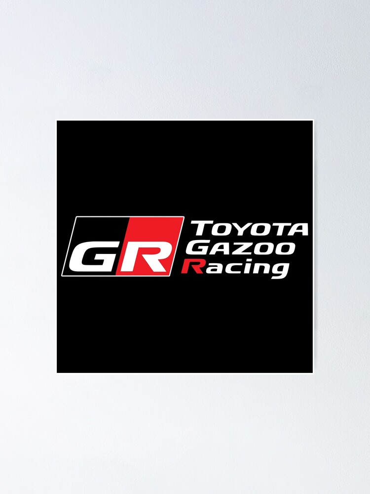 Poster « Toyota Gazoo Racing blanc », par lowoctane | Redbubble