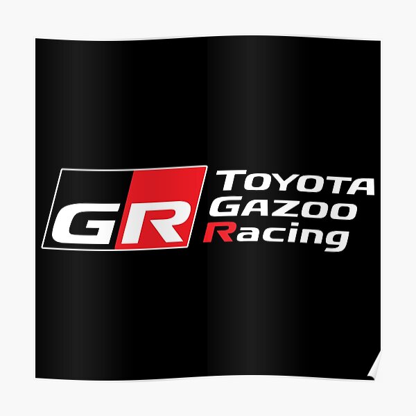 Poster « Toyota Gazoo Racing blanc », par lowoctane | Redbubble