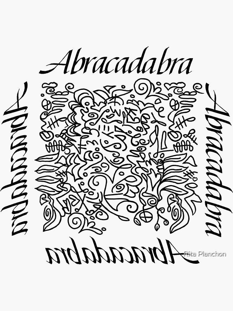 "Abracadabra - I create as I speak" Sticker for Sale by planchon77 ...