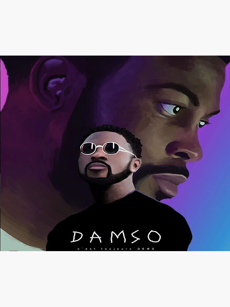 "Damso: it's always dems" Poster by jeffelby | Redbubble