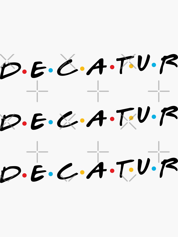 "Decatur" Sticker for Sale by haztx | Redbubble
