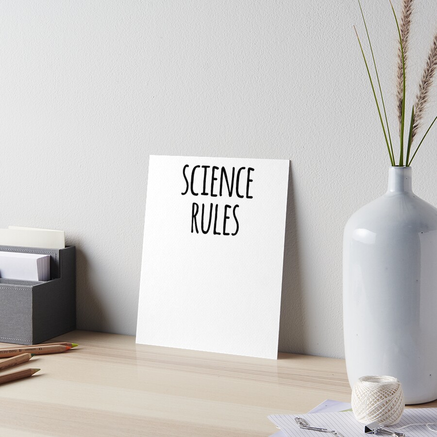 "Science Rules" Art Board Print by the-elements | Redbubble