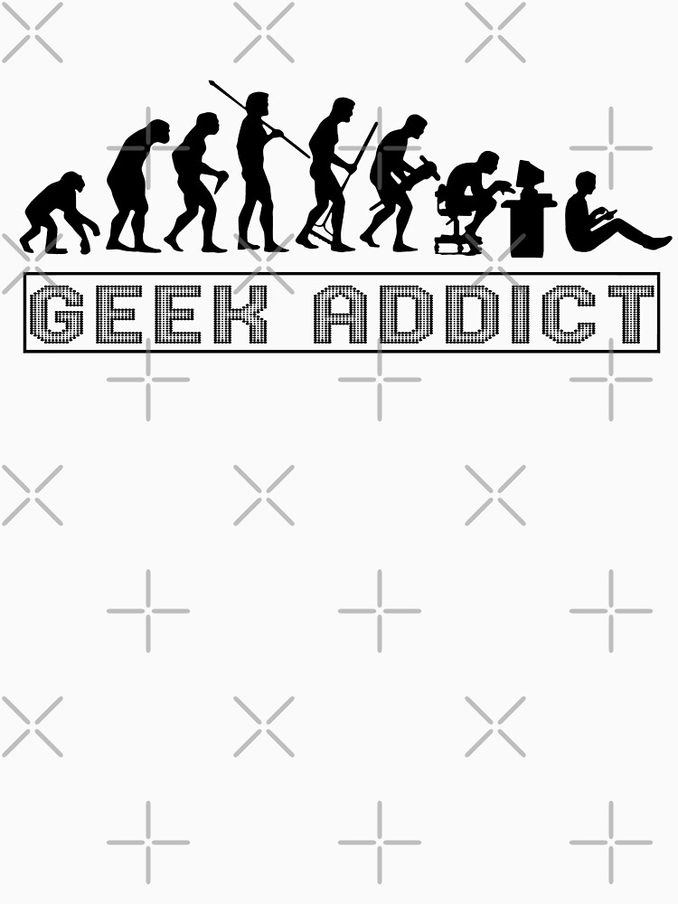 "geek evolution of man Shirt Geek Addict t-shirt " Pullover Hoodie for ...