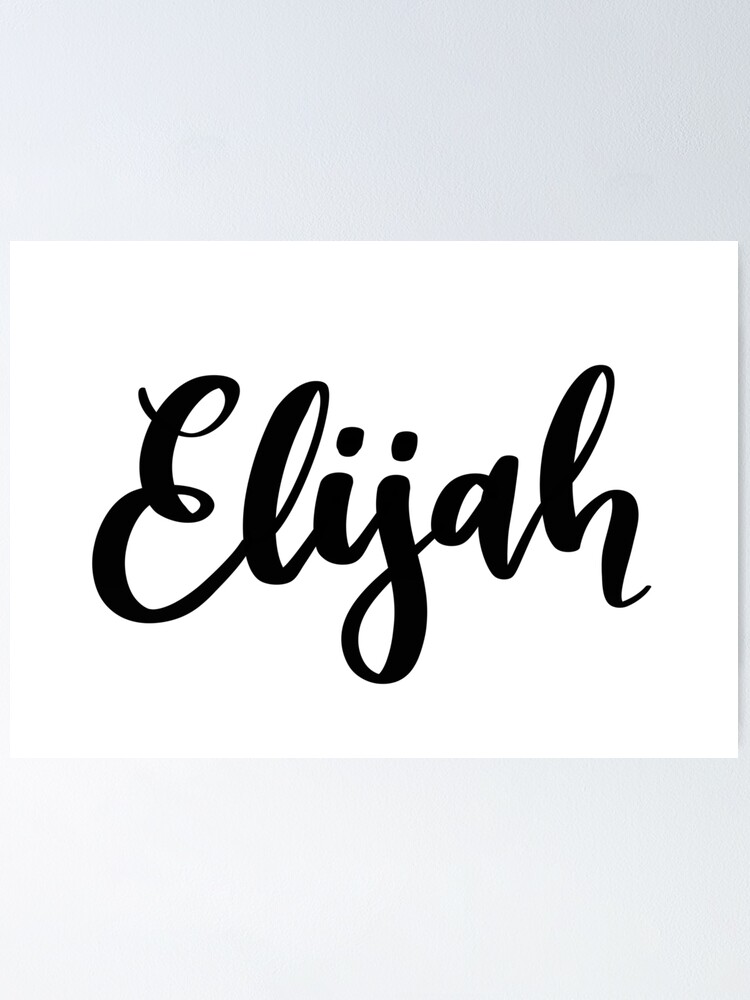 "Elijah " Poster for Sale by ellietography | Redbubble