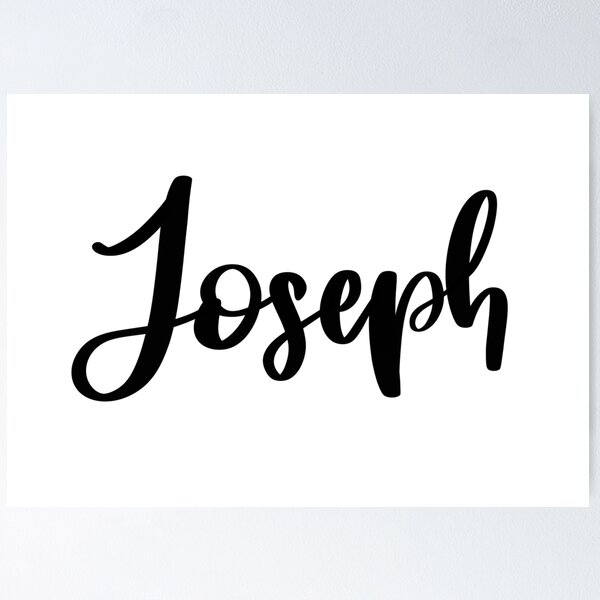 "Joseph " Poster for Sale by ellietography | Redbubble