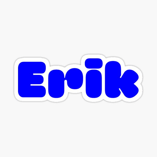 "Erik" Sticker for Sale by Shalomjoy | Redbubble