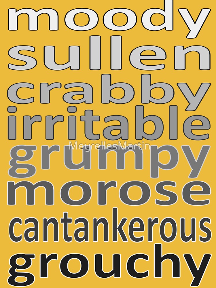 "Grouchy words" T-shirt for Sale by MeyrellesMartin | Redbubble ...