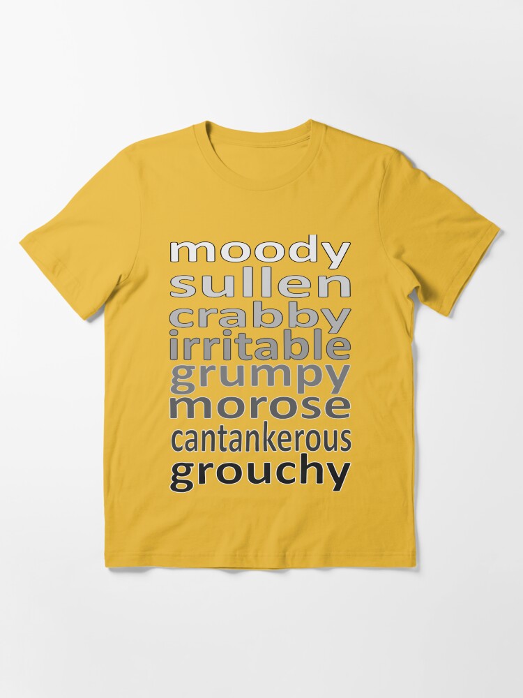 "Grouchy words" T-shirt for Sale by MeyrellesMartin | Redbubble ...