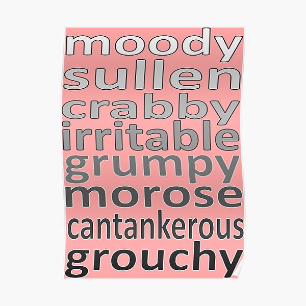 "Grouchy words" Poster for Sale by MeyrellesMartin | Redbubble