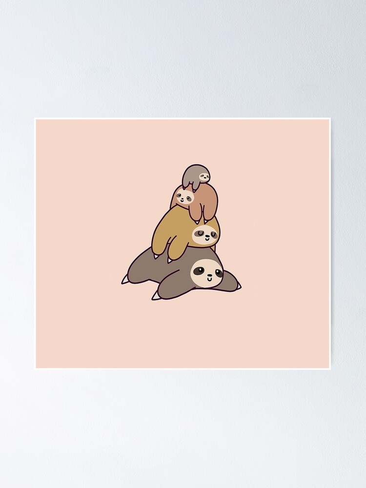"Sloth Stack" Poster by jonixnebeke | Redbubble