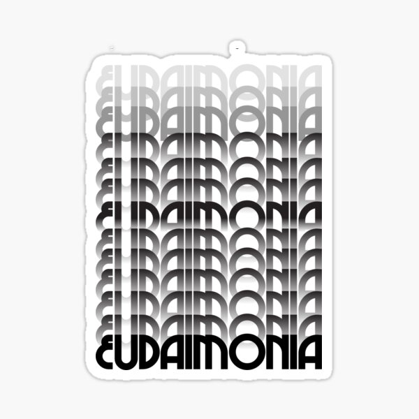 Eudaimonia Gifts & Merchandise | Redbubble