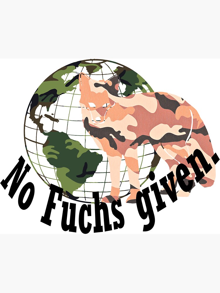 "No Fuchs given!" Magnet von Krossnesss | Redbubble