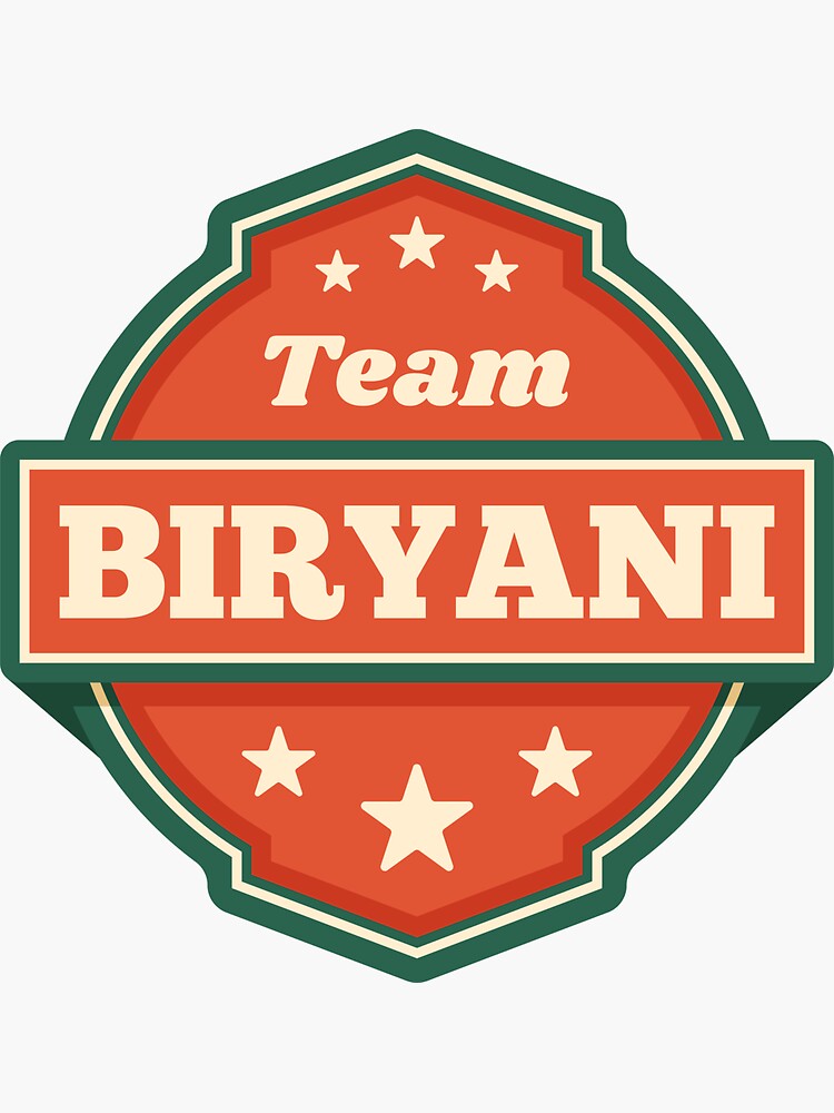 "Team Biryani - Funny Desi Gifts" Sticker for Sale by SQWEAR | Redbubble