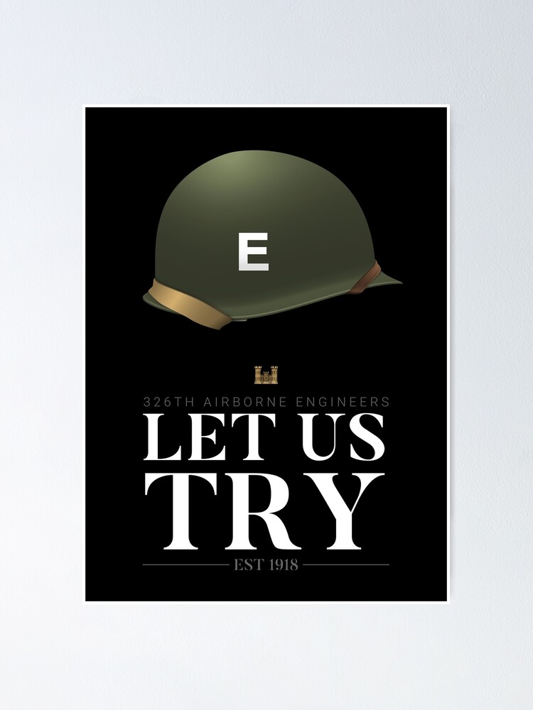 "326th Airborne Engineer Battalion - Let Us Try" Poster for Sale by ...