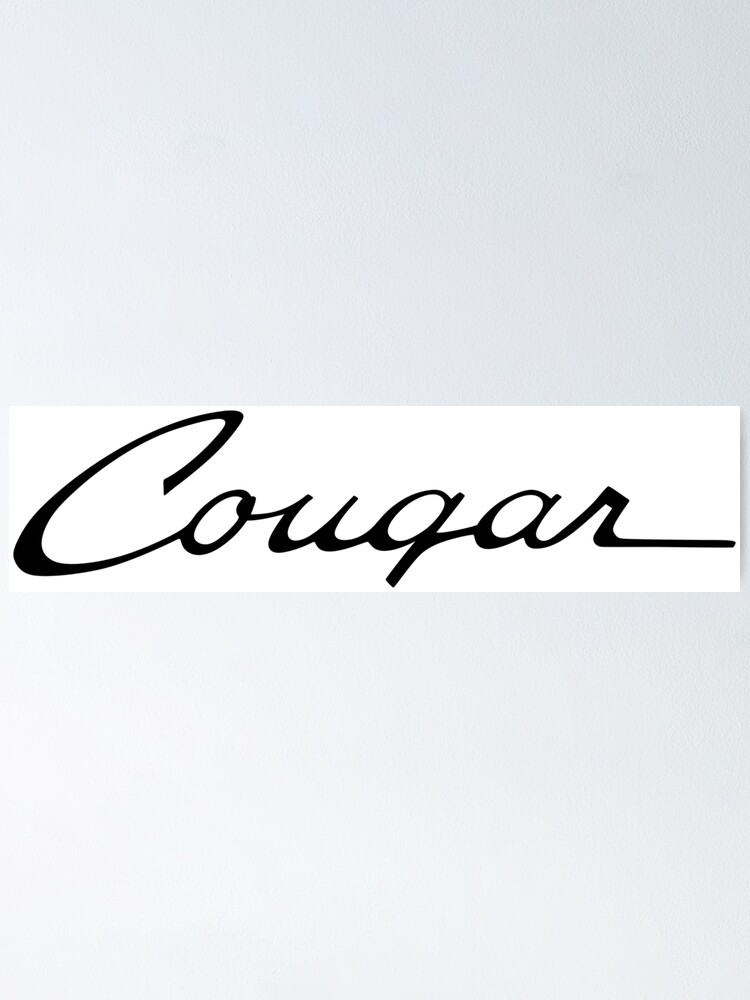 "Mercury Cougar Script" Poster for Sale by ItsMeRuva | Redbubble